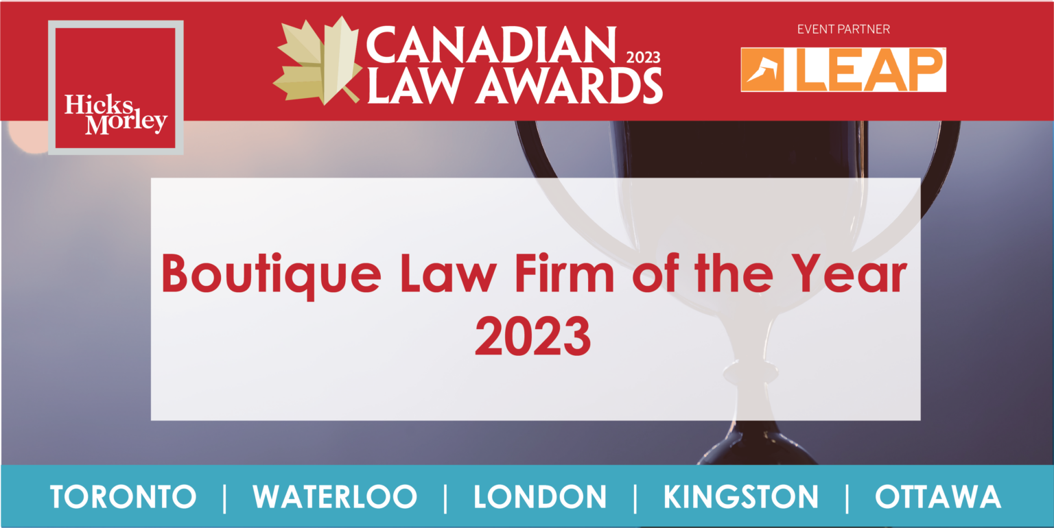 Hicks Morley Named Boutique Law Firm of the Year at the 2023 Canadian ...